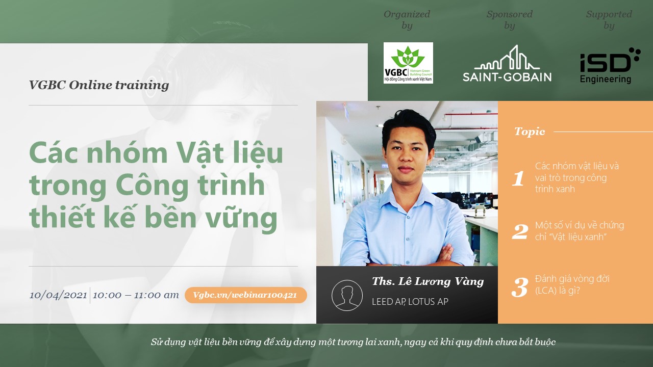 VGBC webinar: Các nhóm Vật liệu trong Công trình thiết kế bền vững ...